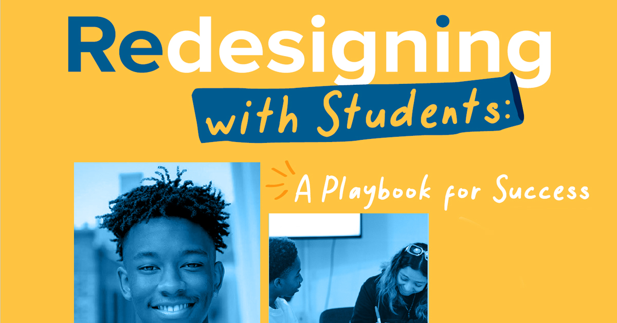 Redesigning with Students: A Playbook for Success by DCPS Design Lab - PDF Books